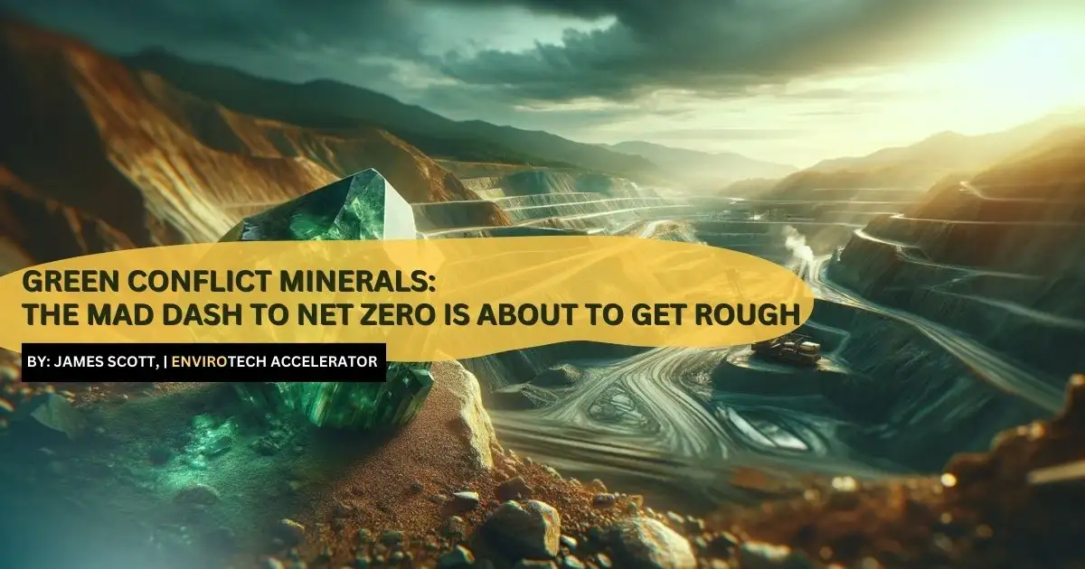 Green Conflict Minerals: Strategic Implications of the Path to Zero ...