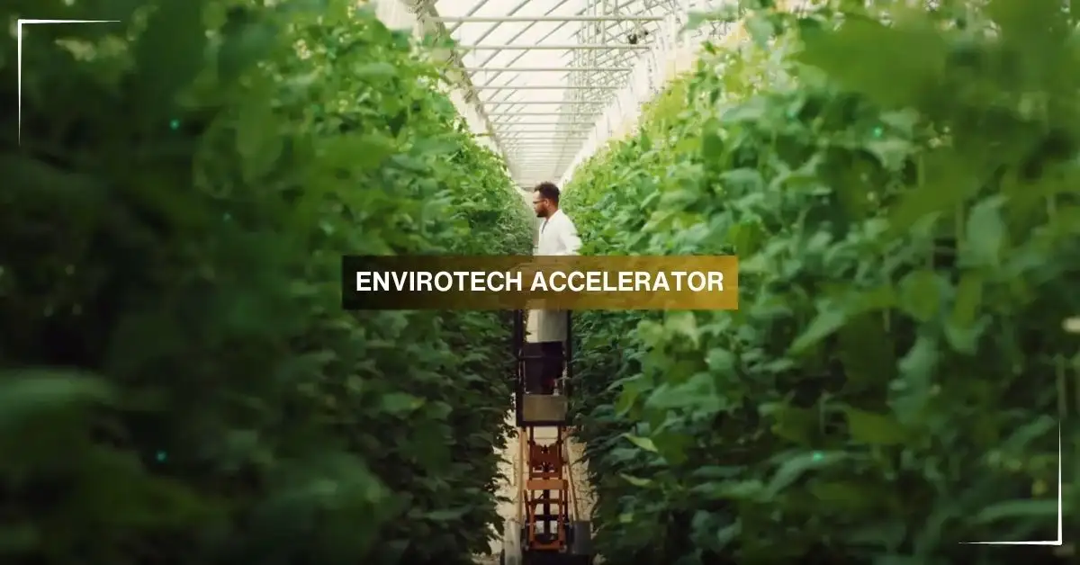 Envirotech Accelerator | James Scott Philanthropist